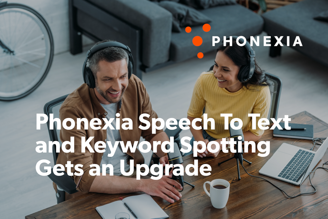 Phonexia Speech to Text and Keyword Spotting Gets an Upgrade | PHONEXIA